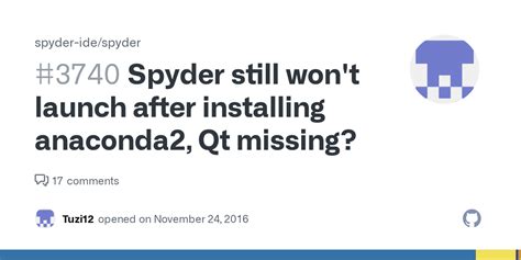Spyder Still Won T Launch After Installing Anaconda2 Qt Missing Issue 3740 Spyder Ide
