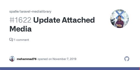 Update Attached Media · Issue 1622 · Spatielaravel Medialibrary · Github