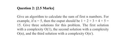solved question 2 [2 5 ﻿marks]give an algorithm to