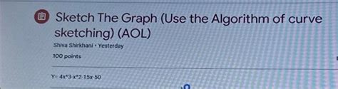 solved sketch the graph use the algorithm of curve