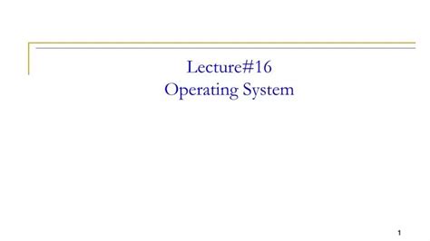 PPT Lecture Operating System PowerPoint Presentation Free Download ID
