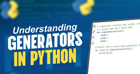 hands on coding — python generators — banking domain by rahul sounder