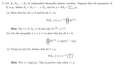 solved 5 let x1 x2 xn be independent bernoulli