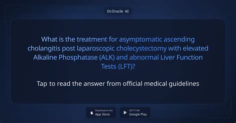 What Is The Treatment For Asymptomatic Ascending Cholangitis Post