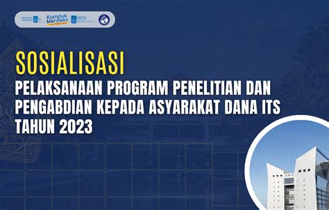 Sosialisasi Pelaksanaan Program Penelitian Dan Pengabdian Kepada