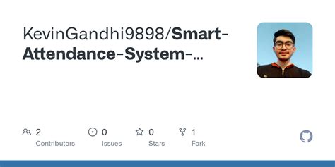 Github Kevingandhi Smart Attendance System Using Face Recognition