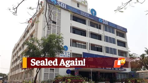 SBI Main Branch In Bhubaneswar Sealed Again After Detection Of COVID Cases OTV News YouTube