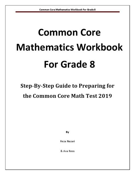 Common Core Mathematics Workbook For Grade 8 Step By Step Guide To