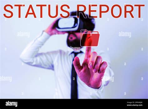 Inspiration Showing Sign Status Report Business Concept Update Summary Of Situations As Of A