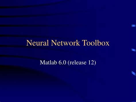 Ppt Neural Network Toolbox Powerpoint Presentation Free Download