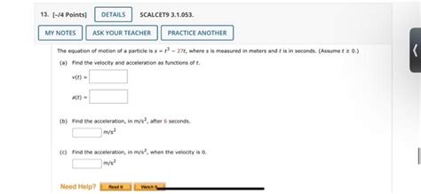 Solved The Equation Of Motion Of A Particle Is St3−27t