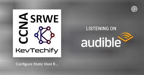 Configure Static Host Routes Ip Static Routing Switching Routing And Wireless Essentials