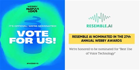 Resemble AI Nominated For Best Use Of Voice Technology In The Th Annual Webby Awards