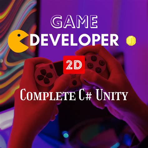 Learn to Create Your Own 2D Games in Unity with the Complete C# Unity ...