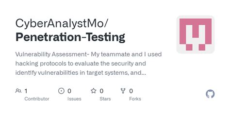 Github Cyberanalystmopenetration Testing Vulnerability Assessment