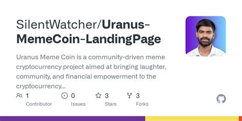 GitHub SilentWatcher Uranus MemeCoin LandingPage Uranus Meme Coin Is A Community Driven Meme
