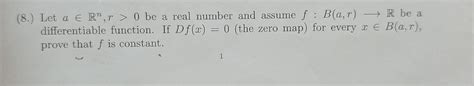 Solved Let ARn R Be A Real Number And Assume Chegg