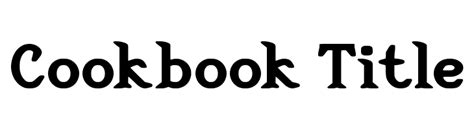 Cookbook Title Font