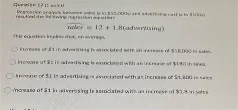 solved question 17 1 point regression analysis between
