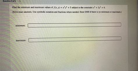 solved find the minimum and maximum values of f x y x2y4 5