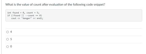 Solved What Is The Value Of Count After Evaluation Of The