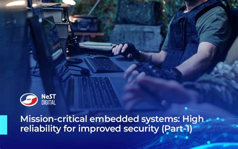 mission critical embedded systems high reliability for improved