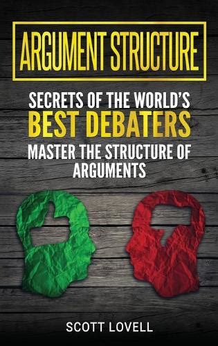 Argument Structure By Scott Lovell Waterstones Argument Structure By Scott Lovell Waterstones