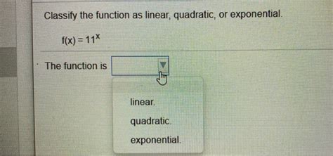 Solved Classify The Function As Linear Quadratic Or