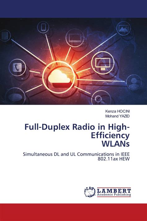 Full Duplex Radio In High Efficiency Wlans 978 620 7 63952 6 9786207639526 6207639529