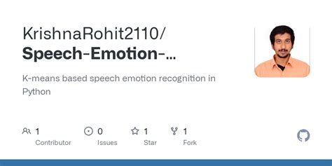 GitHub KrishnaRohit Speech Emotion Recognition K Means Based Speech Emotion Recognition