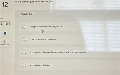 solved 12at the optimal quantity of a public good multiple