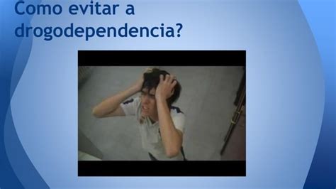 A Drogodependencia Ppt