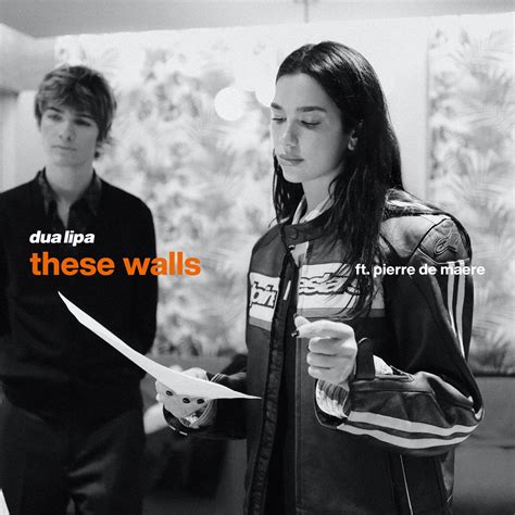 ‎these Walls Feat Pierre De Maere Single Album By Dua Lipa Apple Music