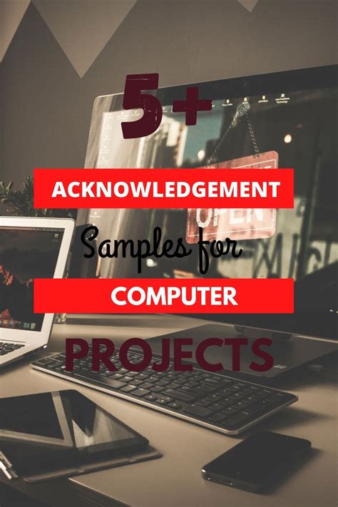 5 Acknowledgement Samples For Computer Projects