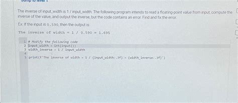 Solved The Inverse Of Inputwidth Is 1 ﻿inputwidth The
