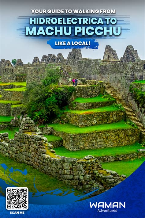 20 Ideas De Visit Machu Picchu En 2025 Machu Picchu Hidroelectricas