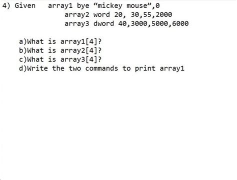 Solved 4) Given array1 bye mickey mouse",0 array2 word 20, | Chegg.com