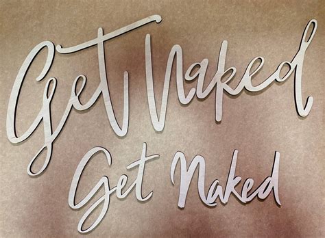 Get Naked Wall Art Get Naked Wood Words Get Naked Wood Sign Etsy