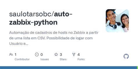 Github Saulotarsobc Auto Zabbix Python Automa O De Cadastros De Hosts No Zabbix A Partir De