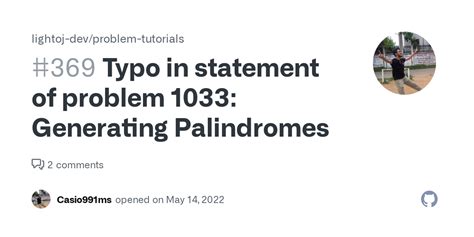 Typo In Statement Of Problem 1033 Generating Palindromes · Issue 369