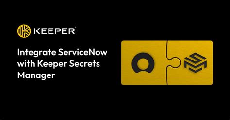 Integrate Servicenow With Keeper Secrets Manager Keeper Security Inc