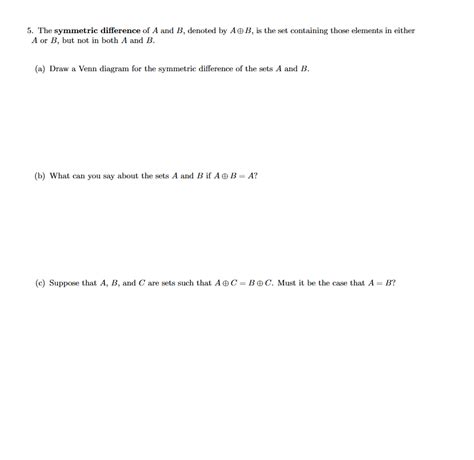 Solved The Symmetric Difference Of A And B Denoted By Chegg