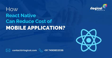 How Do You Use The React Native Framework To Reduce Your Cost For