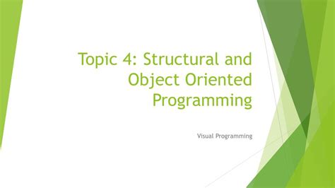 Ppt Topic 4 Structural And Object Oriented Programming Powerpoint