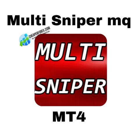Multi Sniper Mq Mt4 V2416 Unlimited
