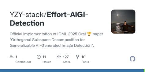 Github Yzy Stackeffort Aigi Detection Official Implementation Of Icml 2025 Oral 🏆 Paper