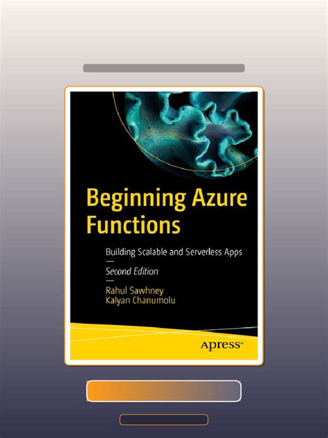 Real Test Bank Beginning Azure Functions Building Scalable And Serverless Apps 2nd Edition Rahul