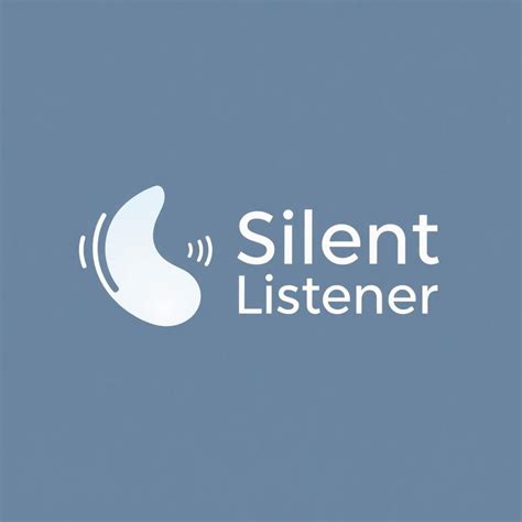 Silent Listener