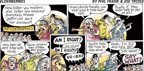 The Elderberries By Phil Frank And Joe Troise And Corey Pandolph For July 5 2020 Gocomics
