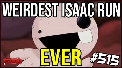 WEIRDEST ISAAC RUN EVER - The Binding Of Isaac: Repentance #515 - YouTube